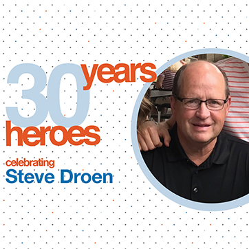 30 Years 30 Heroes: Steve Droen | CEL Marketing | PR | Design